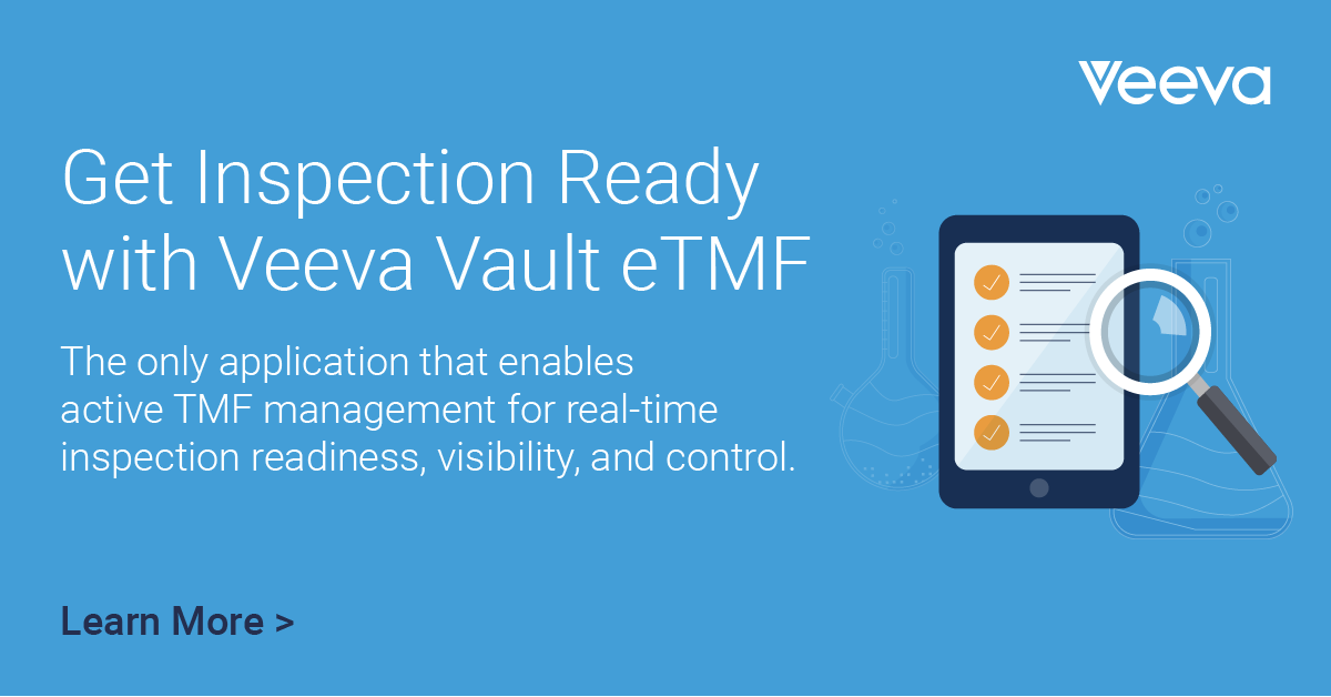 Achieve an Ongoing State of TMF Inspection Readiness | Veeva Systems EU