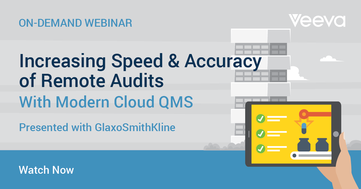 Increasing Speed & Accuracy of Remote Audits with Modern Cloud QMS ...