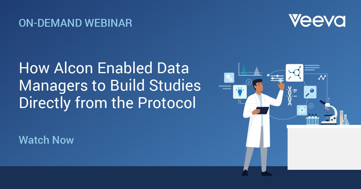 How Alcon Enabled Data Managers to Build Studies Directly from the ...