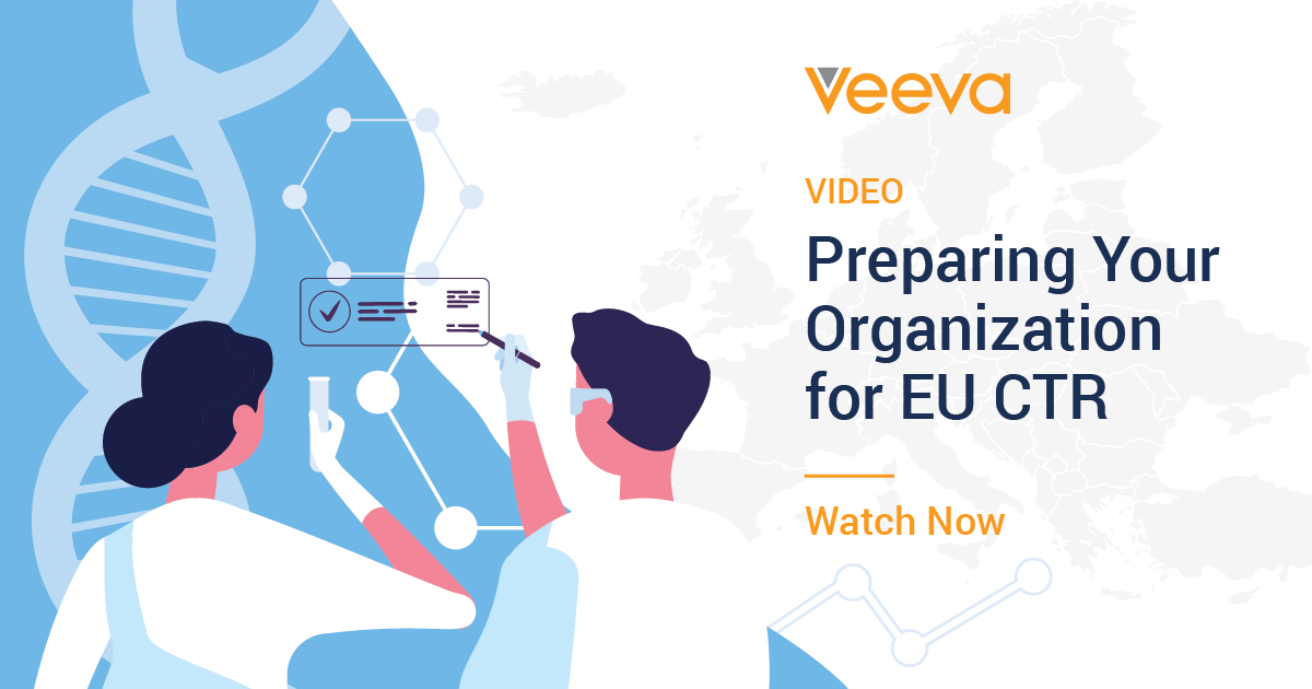 Preparing Your Organization for EU CTR | Veeva Systems Europe