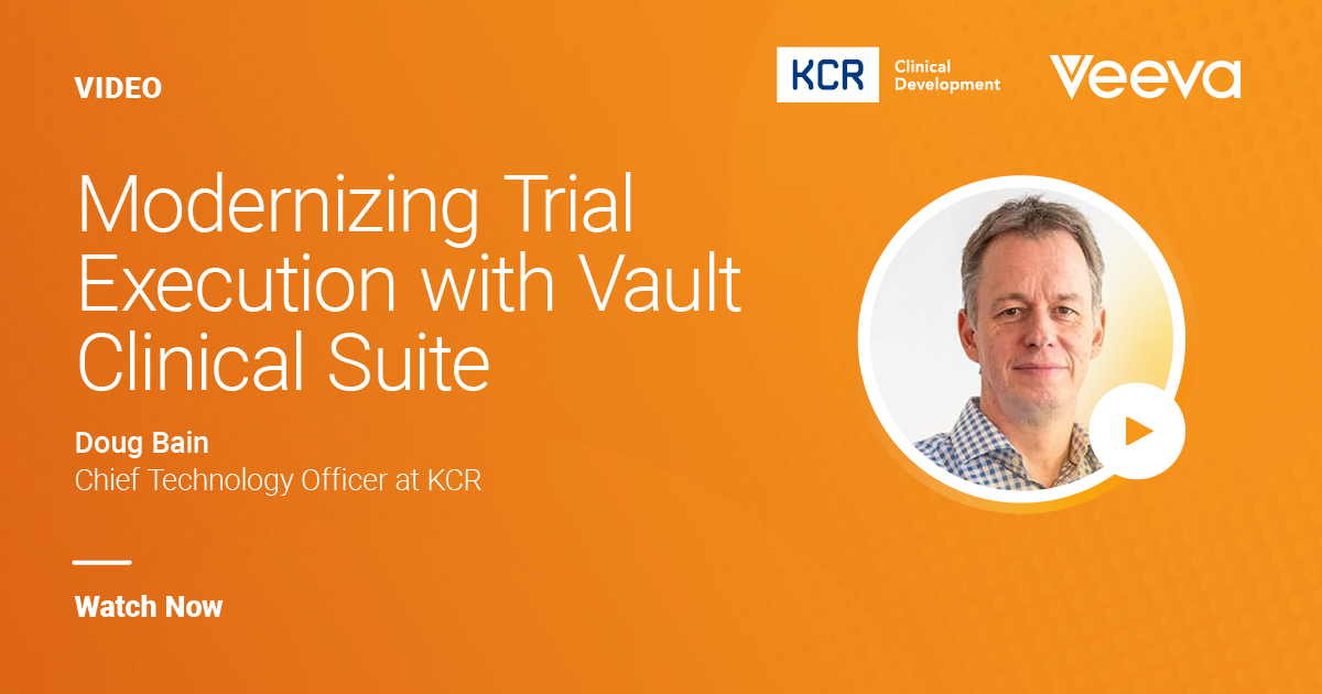 Modernizing Trial Execution with Vault Clinical Suite | Veeva Systems ...