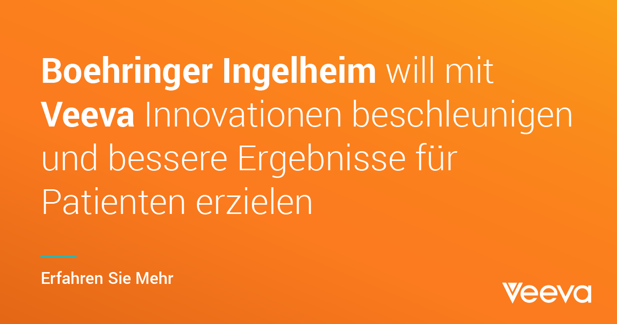 Boehringer Ingelheim setzt weltweit auf Veeva Development Cloud, um ...