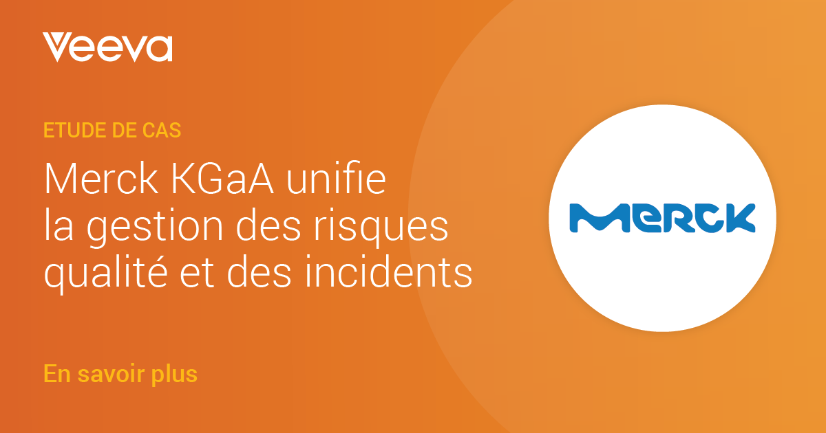 Merck KGaA unifie la gestion des risques qualité et des incidents ...