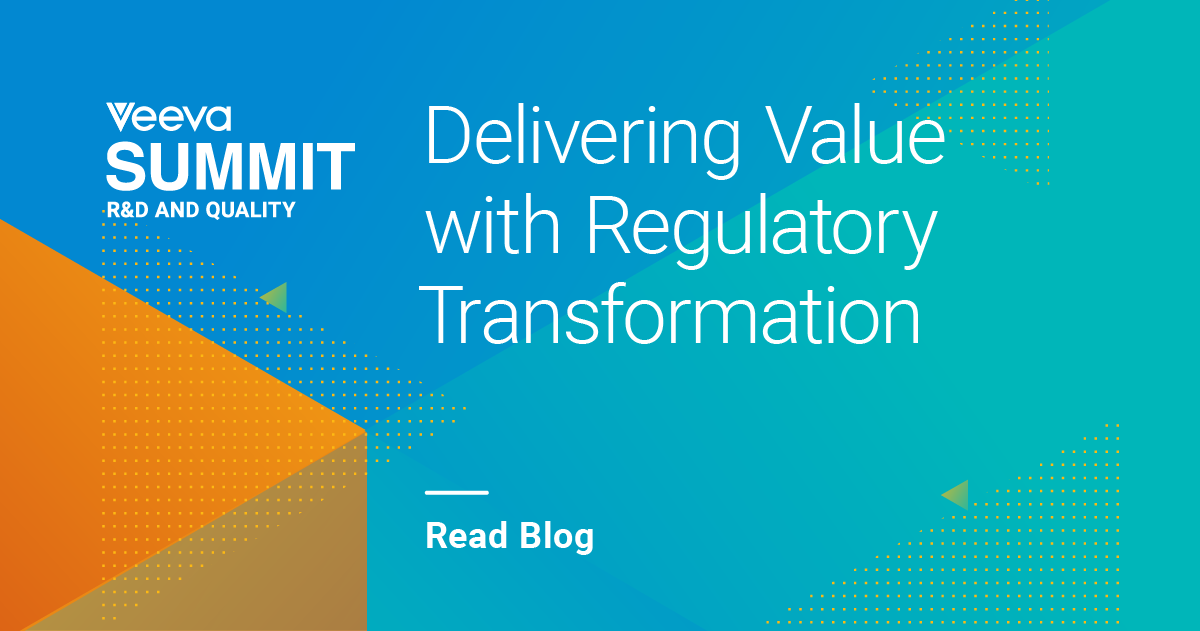 Delivering Value with Regulatory Transformation | Veeva Systems Europe