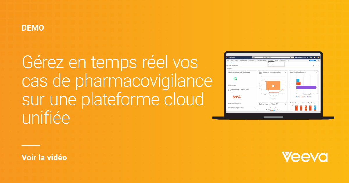 Découvrez la plateforme unifiée Vault Safety | Veeva Systems Europe