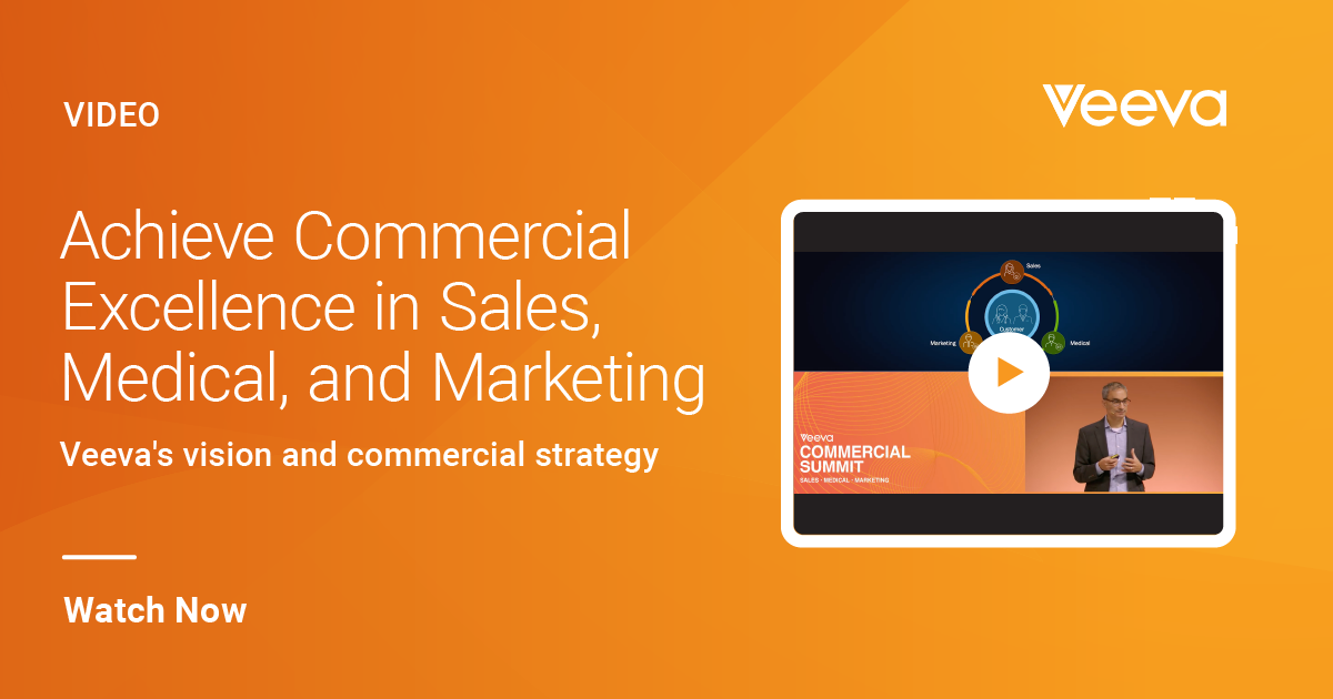 Achieve Commercial Excellence in Sales, Medical, and Marketing | Veeva ...