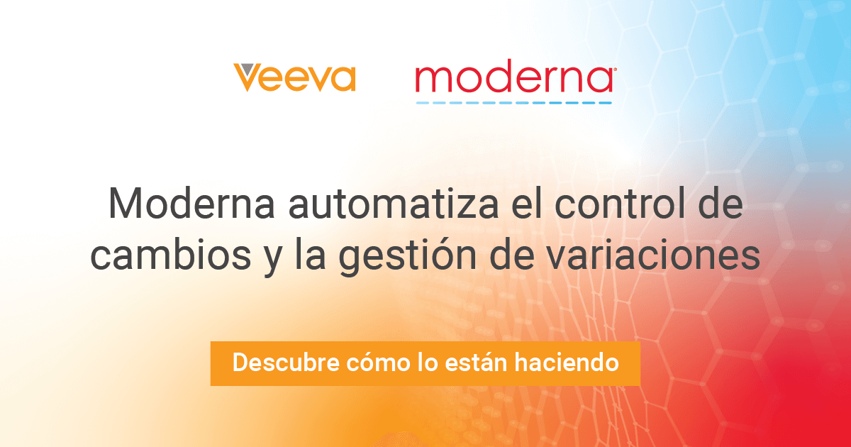 Cómo Moderna está automatizando el control de cambios | Veeva Systems EU