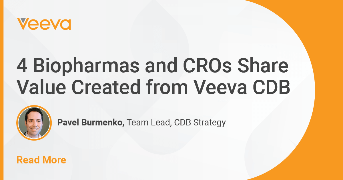 4 Biopharmas and CROs Share Value Created from Veeva CDB | Veeva ...