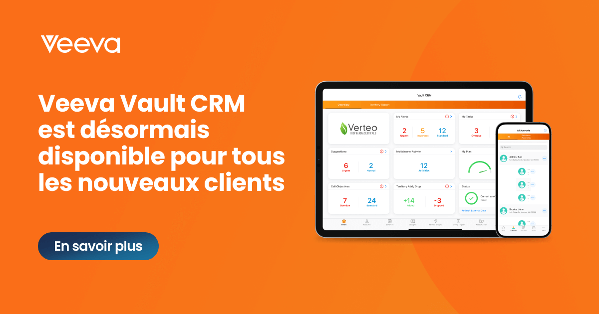 Veeva Vault CRM est désormais disponible pour tous les nouveaux clients ...