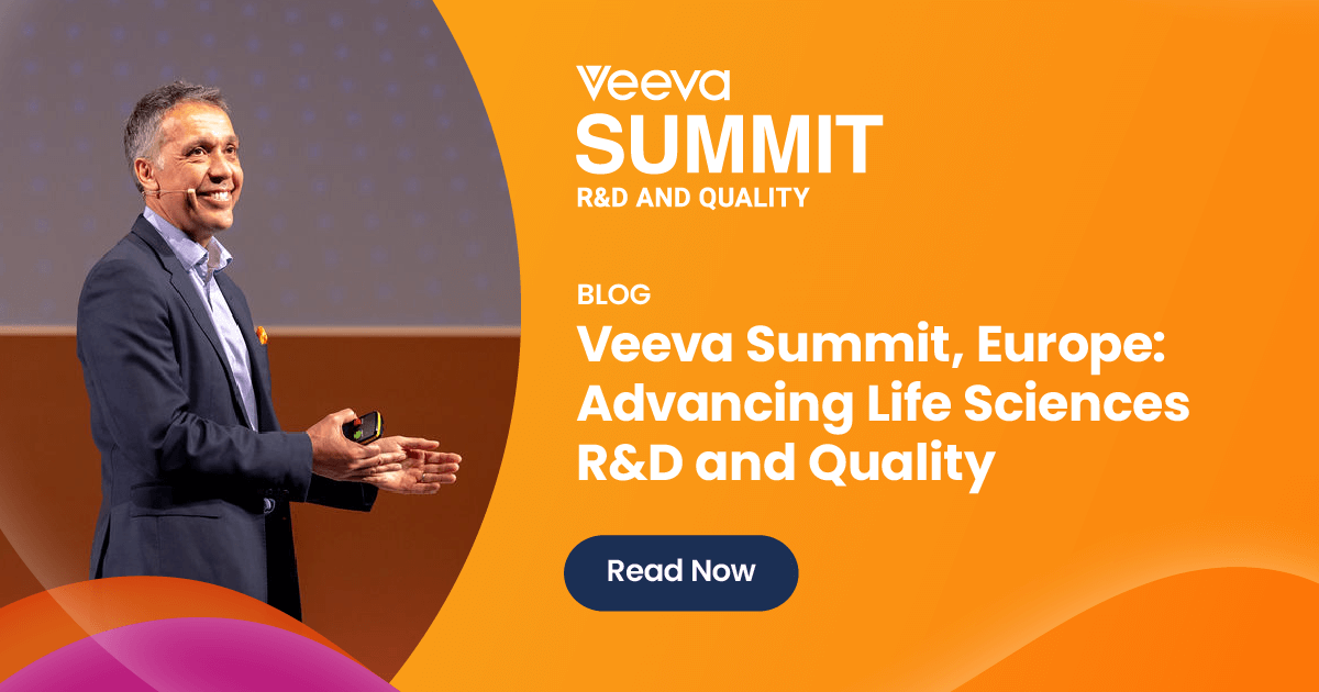 Veeva Summit, Europe: Advancing Life Sciences R&D and Quality | Veeva ...