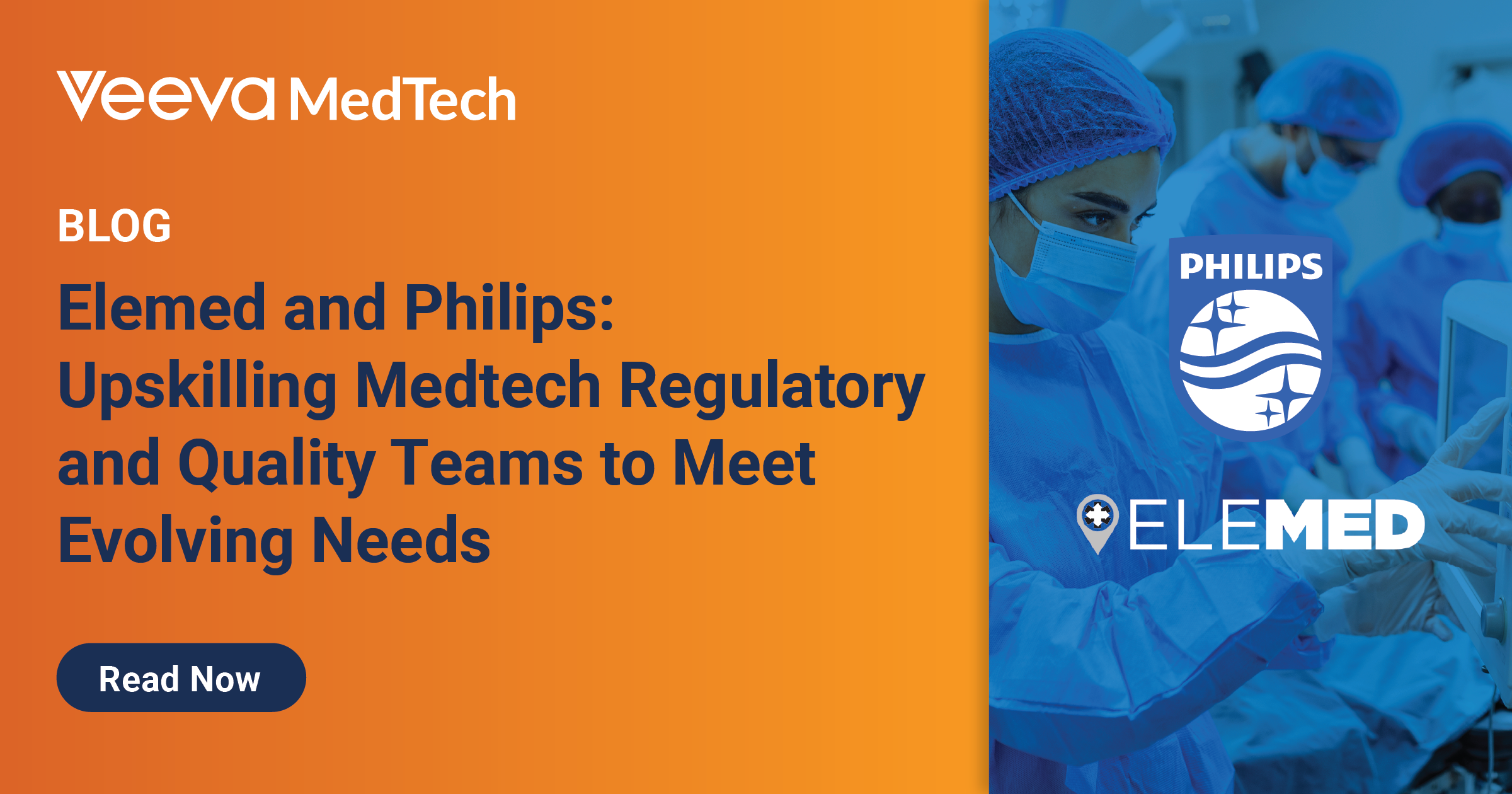 Elemed and Philips: Upskilling Medtech Regulatory and Quality Teams to ...