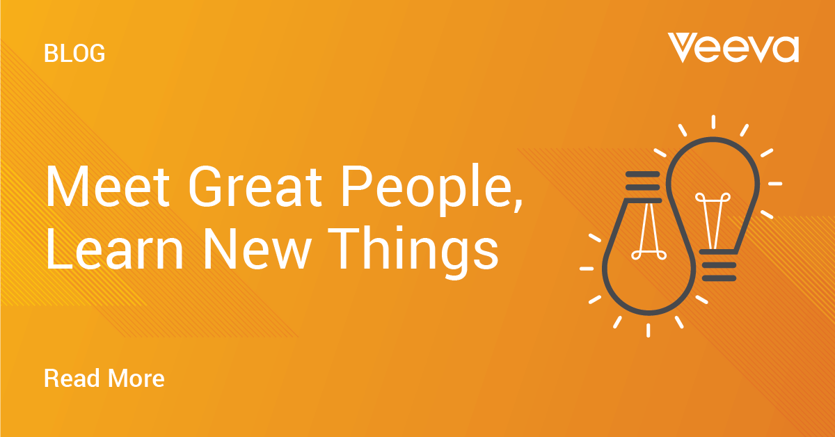 Meet Great People, Learn New Things | Veeva