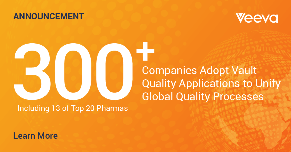 More than 300 Companies Adopt Vault Quality Applications to Unify ...