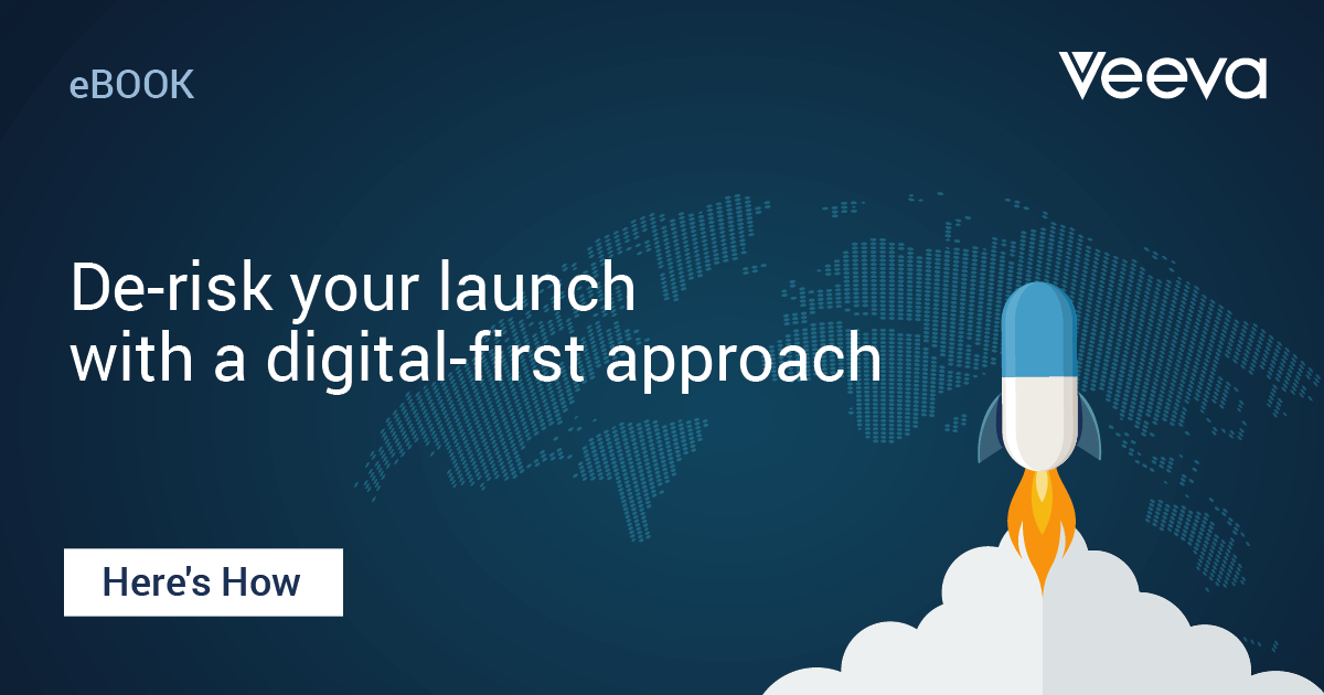 4 Steps to Achieve Launch Excellence in Today’s Digital World | Veeva
