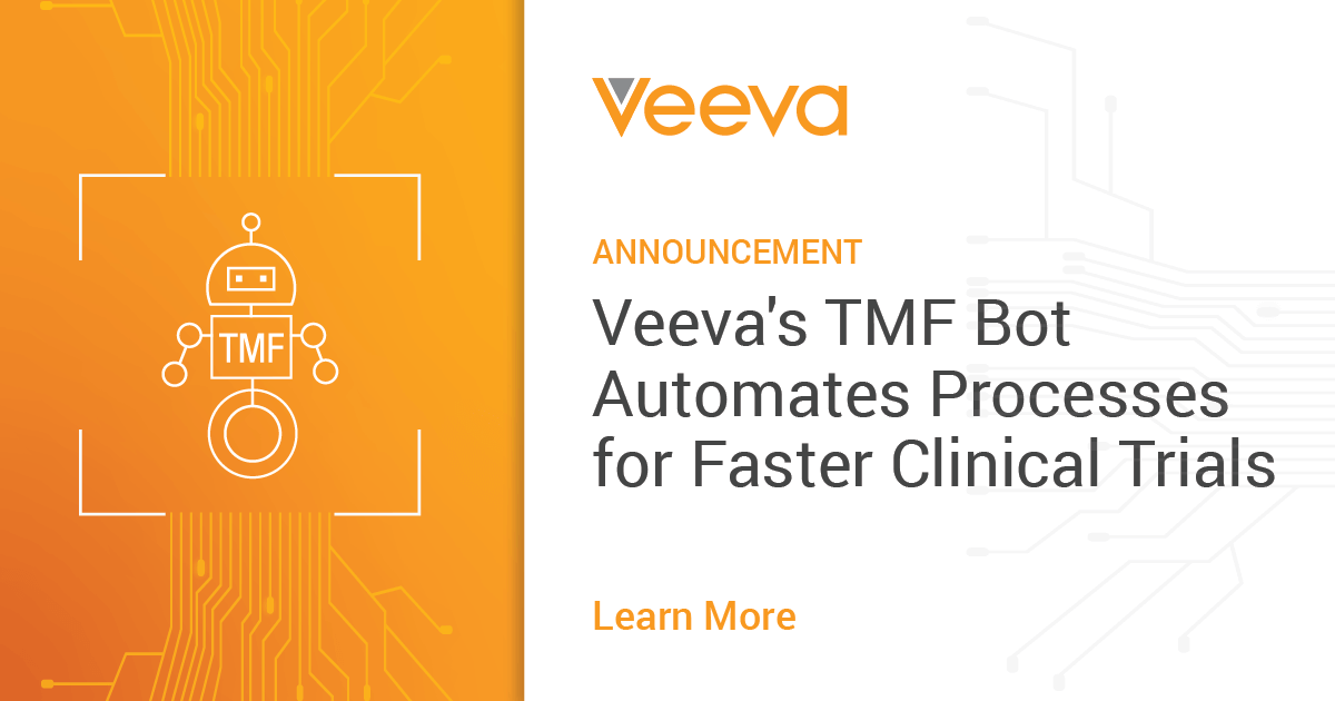 Veeva’s TMF Bot Automates Processes for Faster Clinical Trials | Veeva