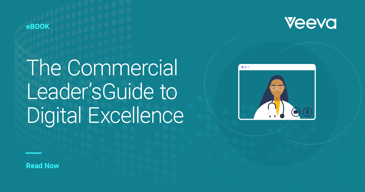 The Commercial Leader’s Guide to Digital Excellence | Veeva