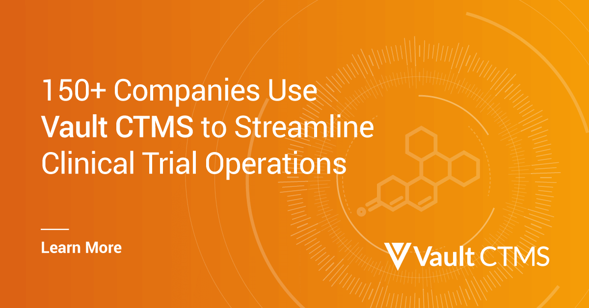 Veeva Vault CTMS Enabling Proactive Clinical Trial Management for More ...