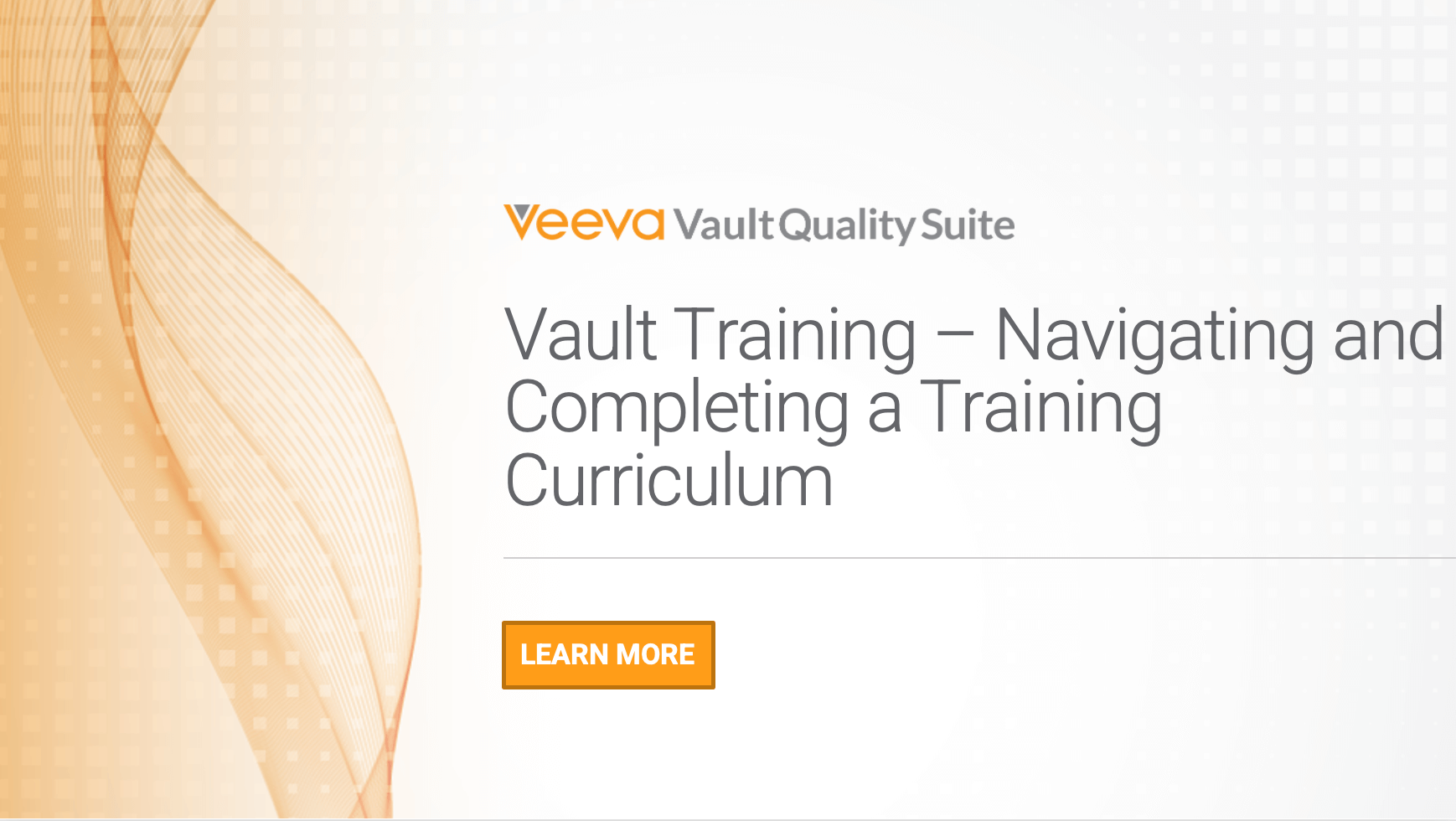 Navigating and Completing a Training Curriculum | Veeva