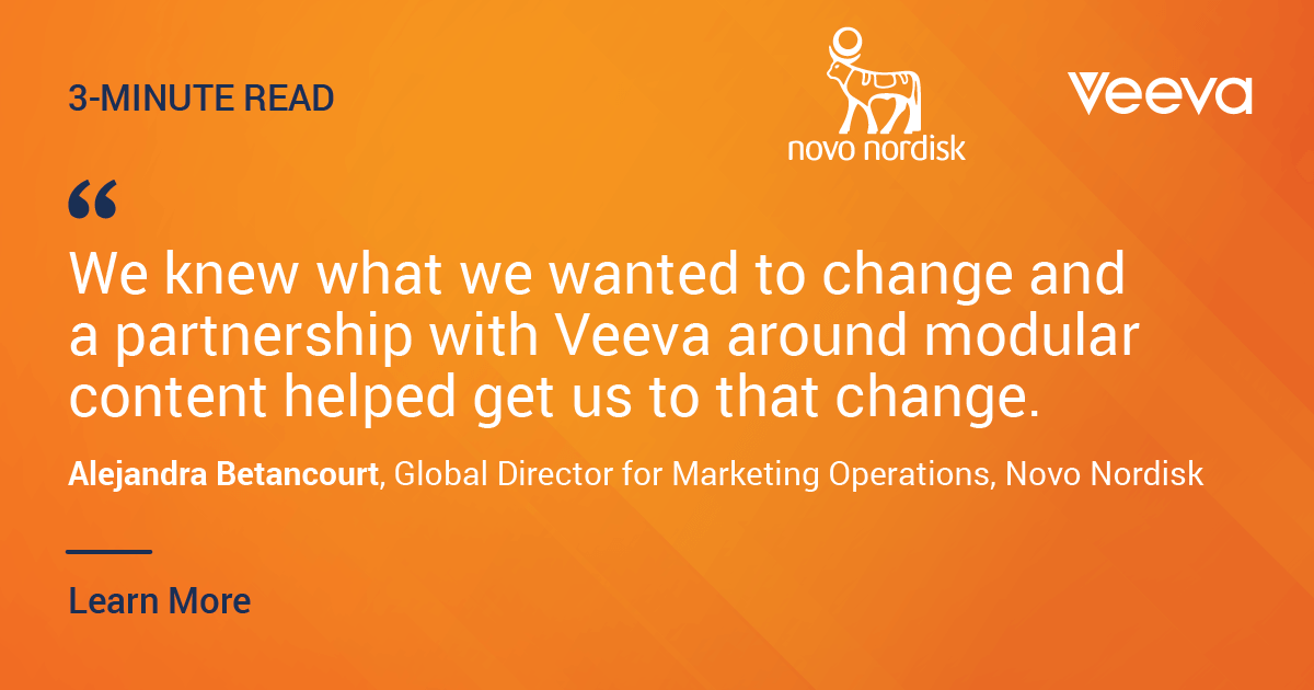 Novo Nordisk Produces Assets 4x Faster with Modular Content | Veeva