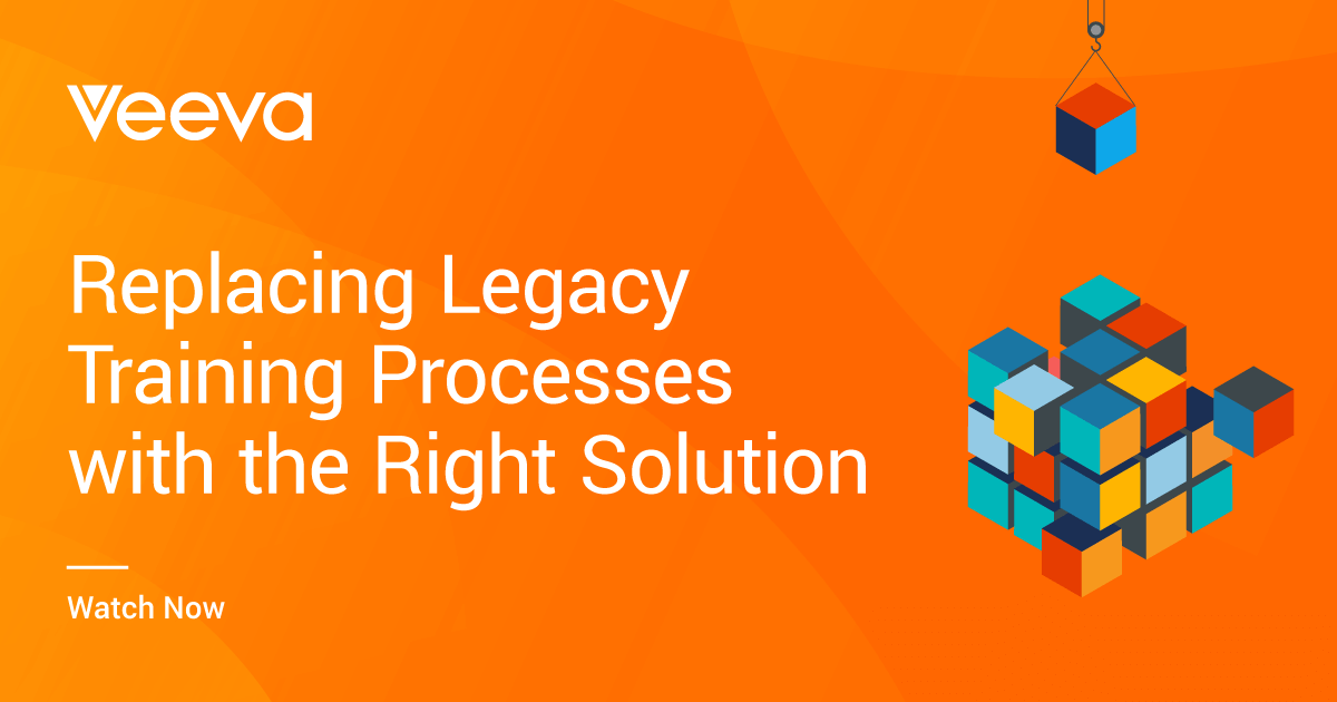 Replacing Legacy Training Processes with the Right Solution | Veeva