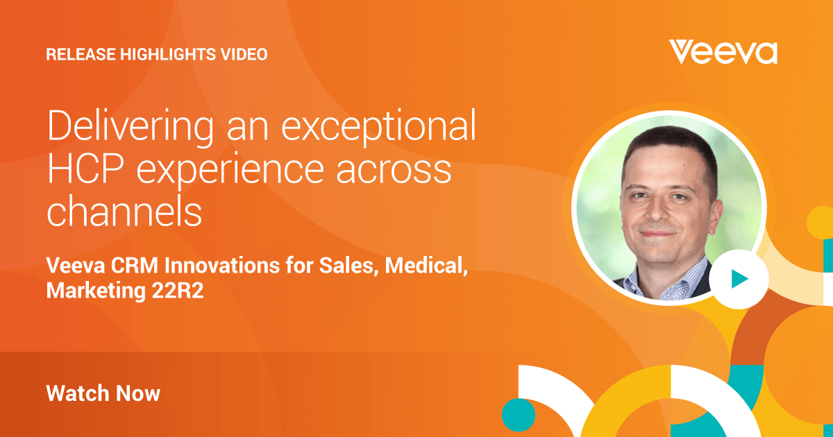 Veeva CRM Innovations for Commercial and Medical Teams 22R2 | Veeva
