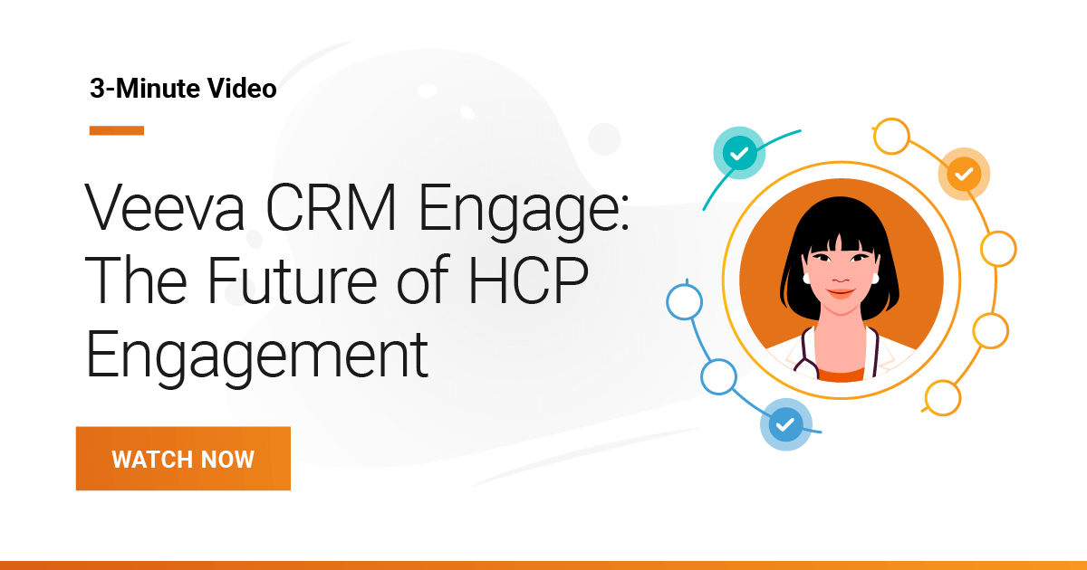 Veeva CRM Engage: The Future of HCP Engagement | Veeva