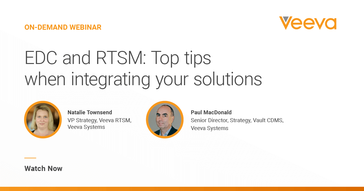 EDC and RTSM: Top tips when integrating your solutions | Veeva