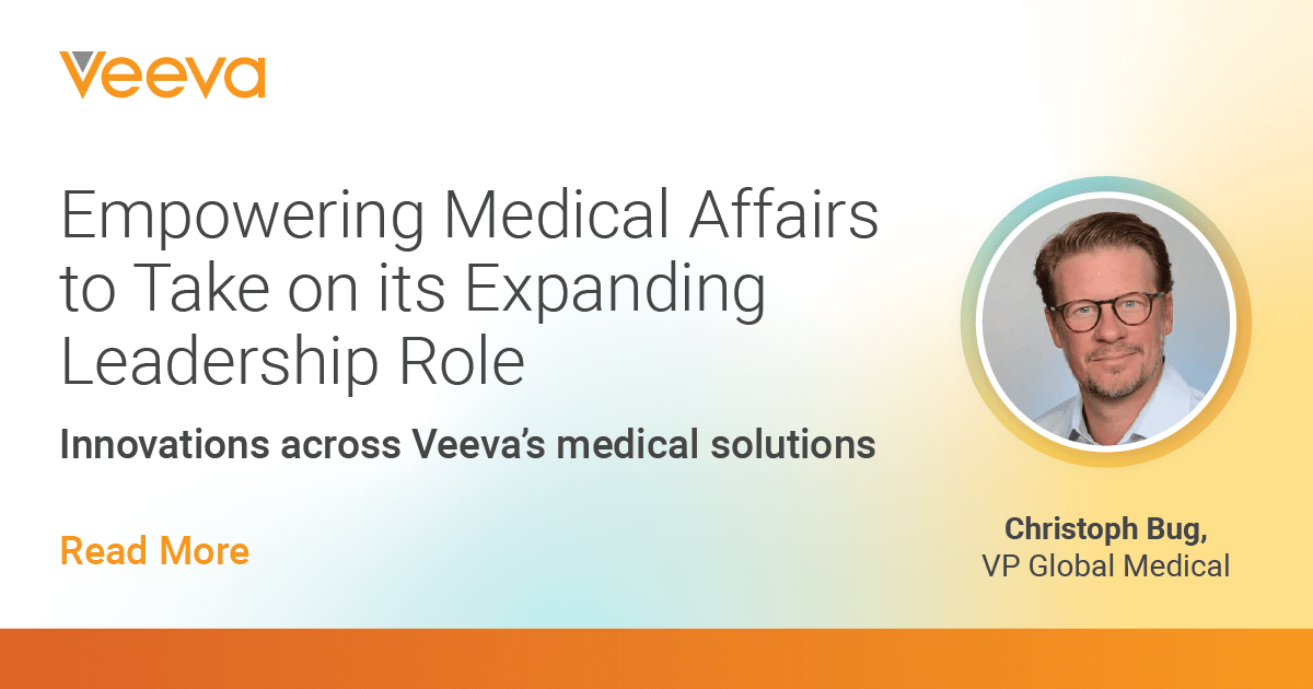 Veeva Medical Solutions Help Medical Affairs Operate as a Strategic ...