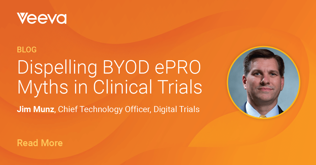 Dispelling BYOD ePRO Myths in Clinical Trials | Veeva