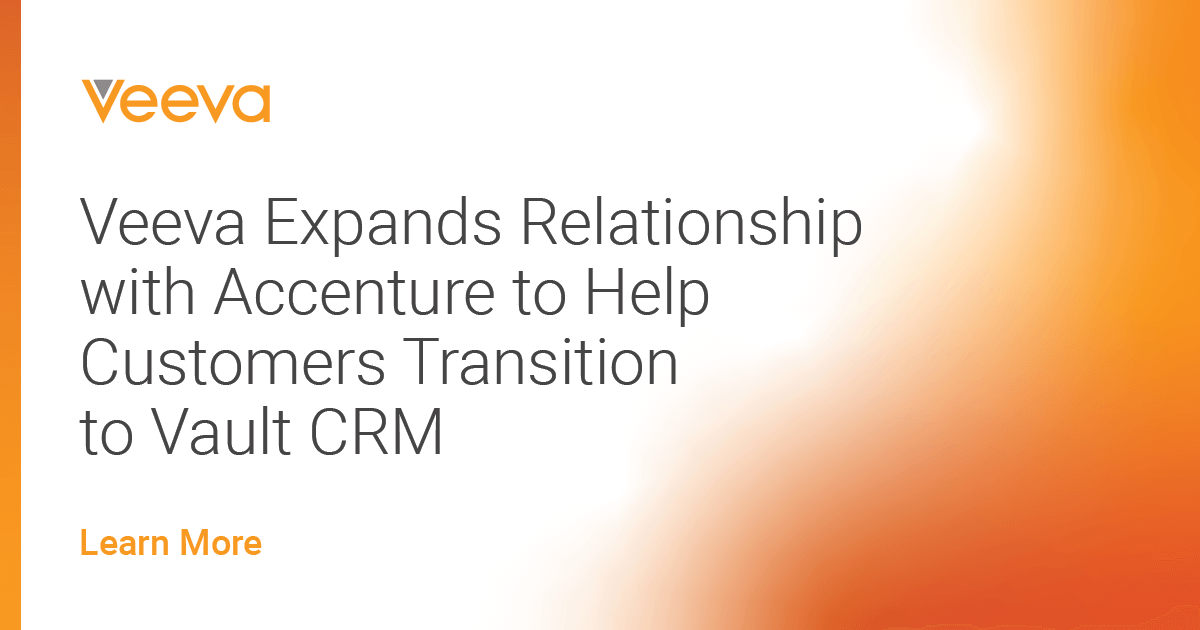 Veeva Expands Relationship with Accenture to Help Customers Transition ...