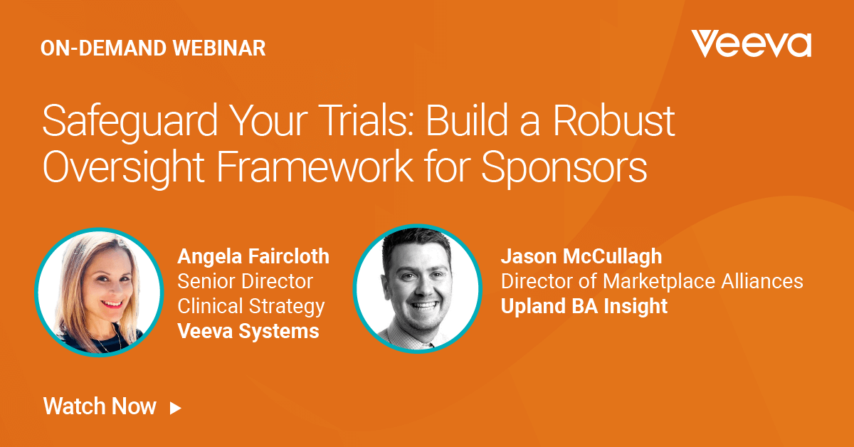 Safeguard Your Trials: Build a Robust Oversight Framework for Sponsors ...