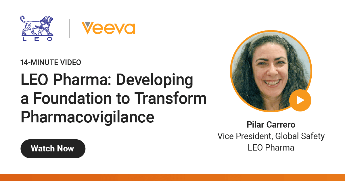 Developing a Foundation to Transform Pharmacovigilance | Veeva