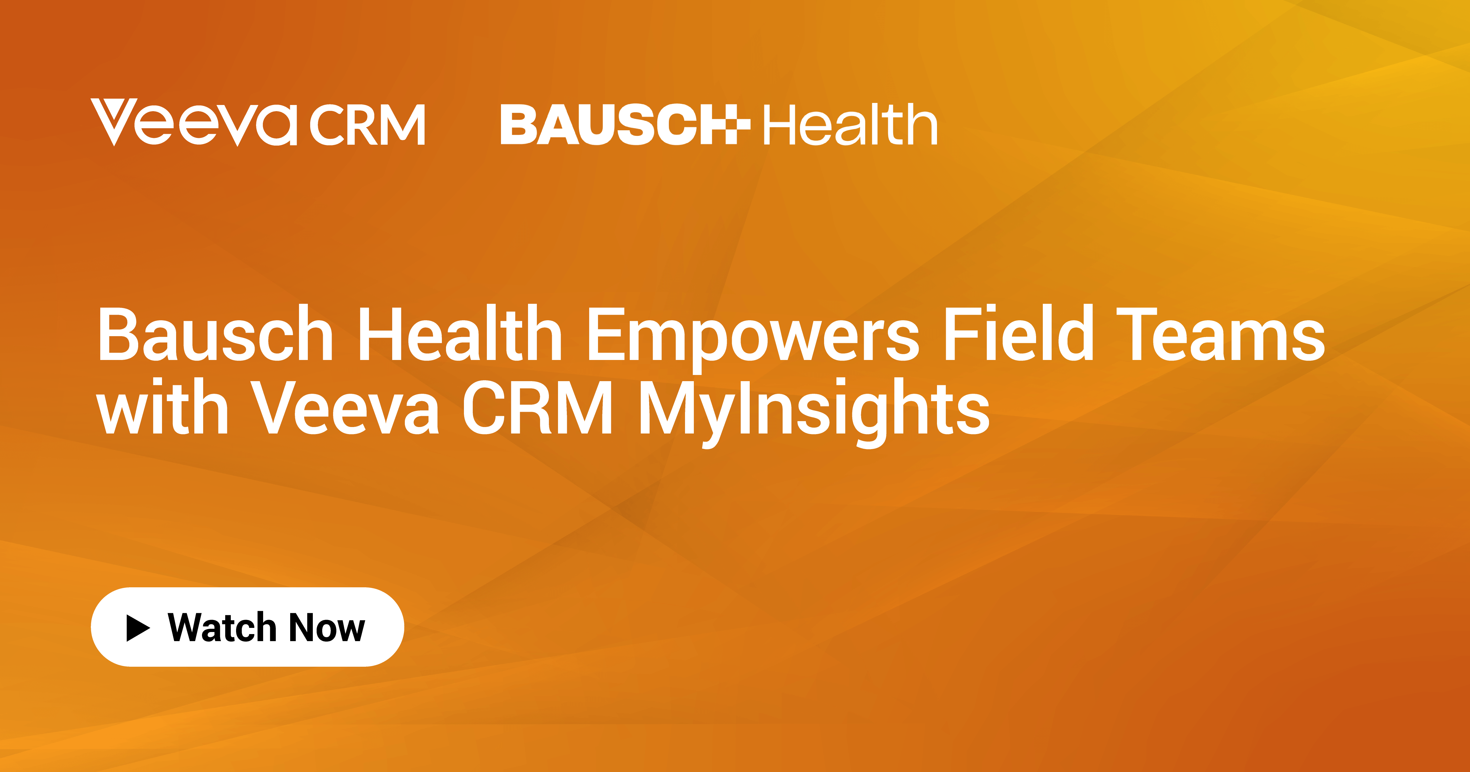 Bausch Health Empowers Field Teams with Veeva CRM MyInsights | Veeva