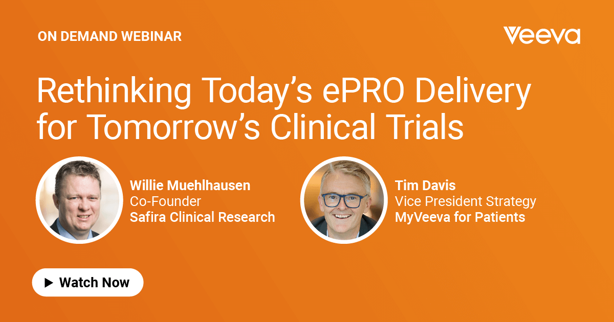 Rethinking Today’s eCOA Delivery for Tomorrow’s Clinical Trials | Veeva