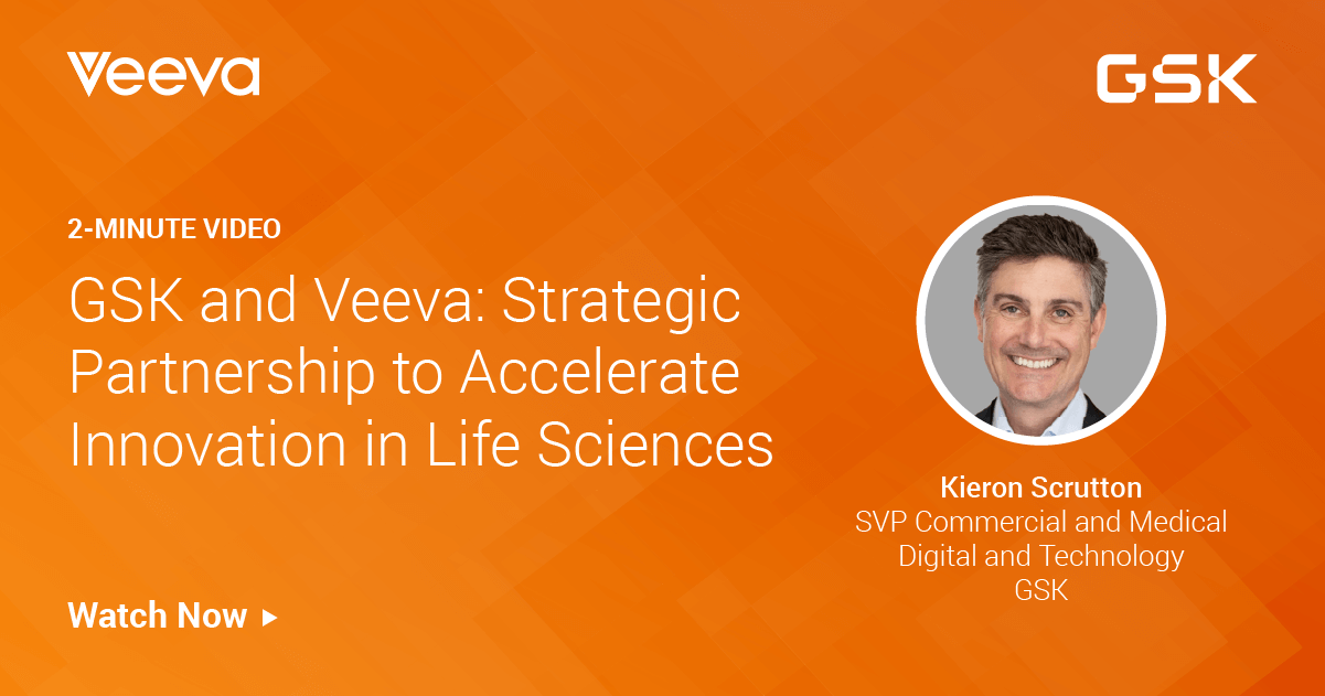GSK and Veeva: Strategic Partnership to Accelerate Innovation in Life ...