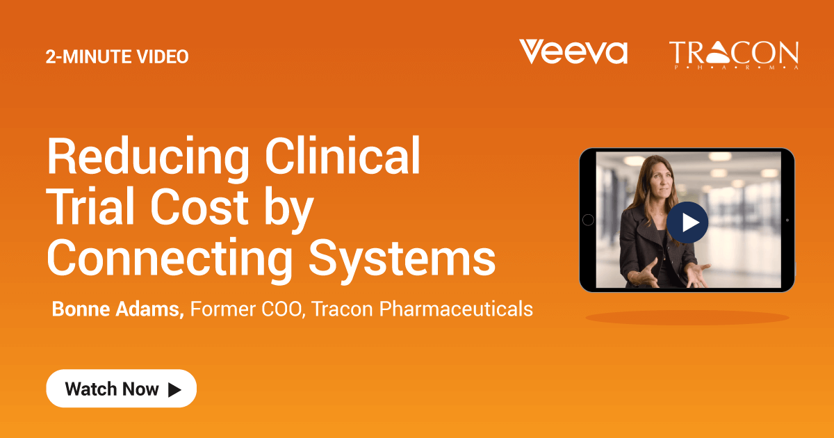 Reducing Clinical Trial Cost by Connecting Systems | Veeva