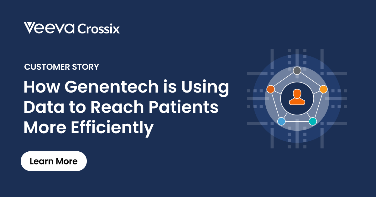 Genentech: Using Data in Pharma Advertising to Drive Success | Veeva