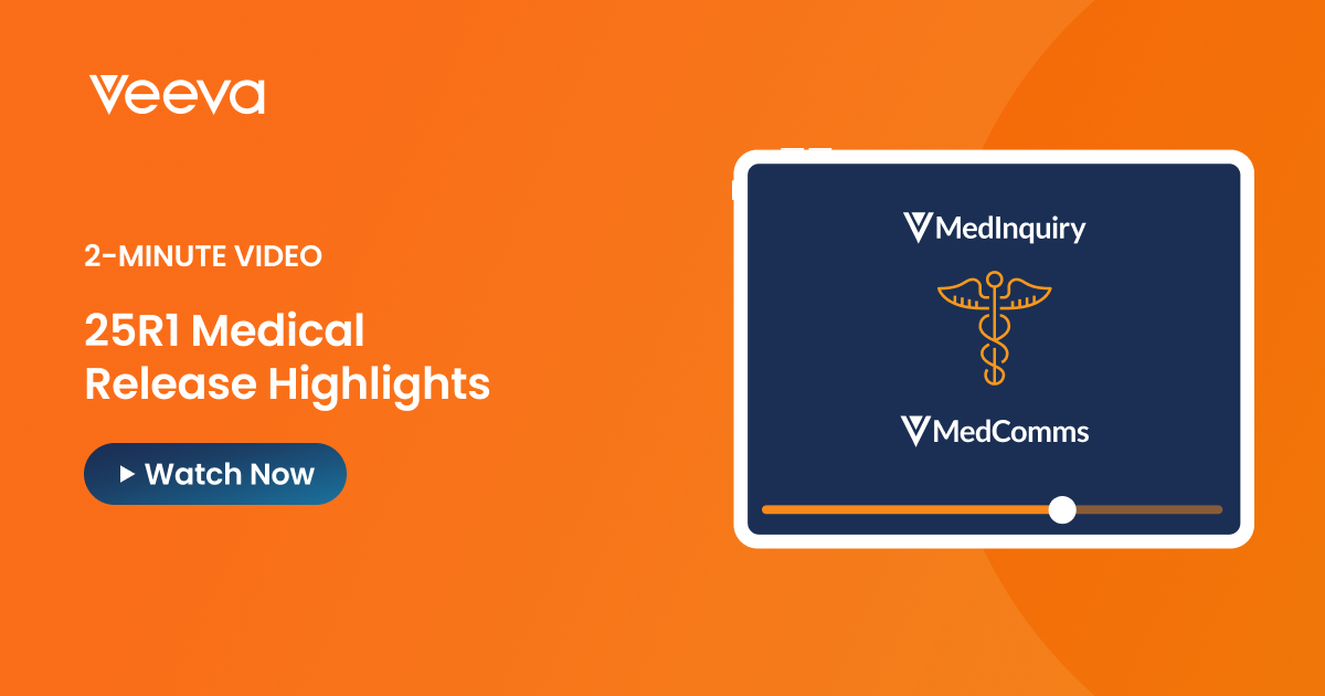 25R1 Medical Release Highlights | Veeva
