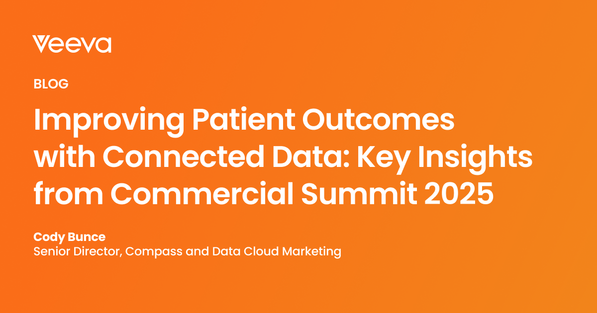 Improving Patient Outcomes with Connected Data| Veeva